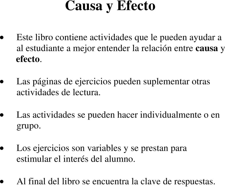 10 ejemplos de causa y efecto para ayudarte a entender mejor este concepto