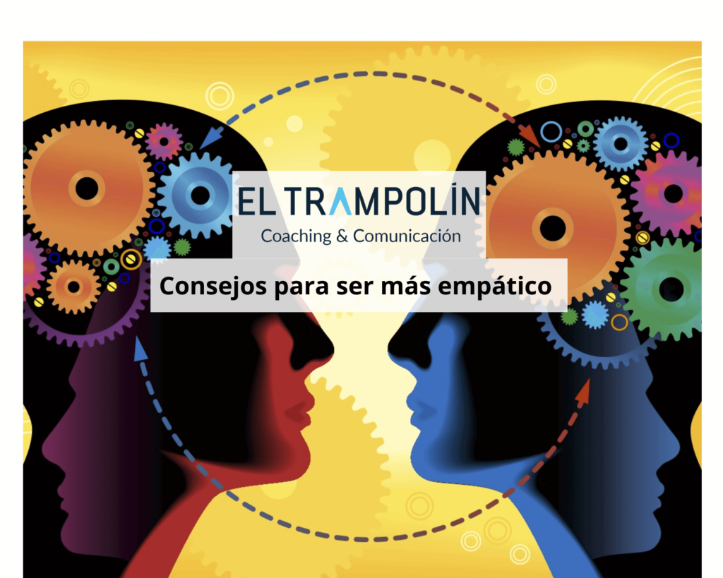 3 formas de ser más empático con los demás