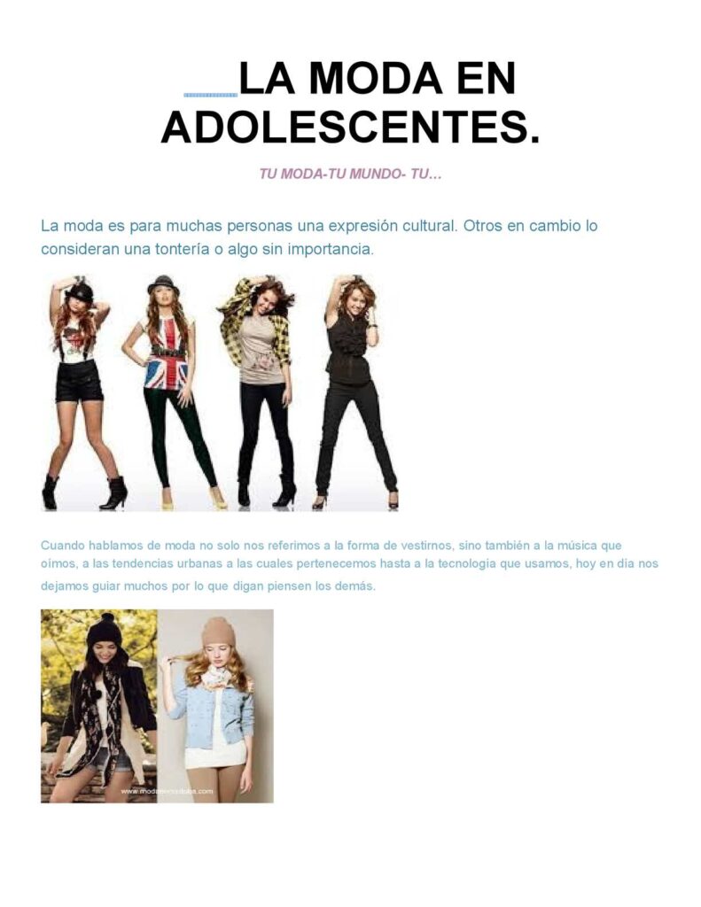 Los jóvenes ven la moda como una forma de expresión y no solo como una ...